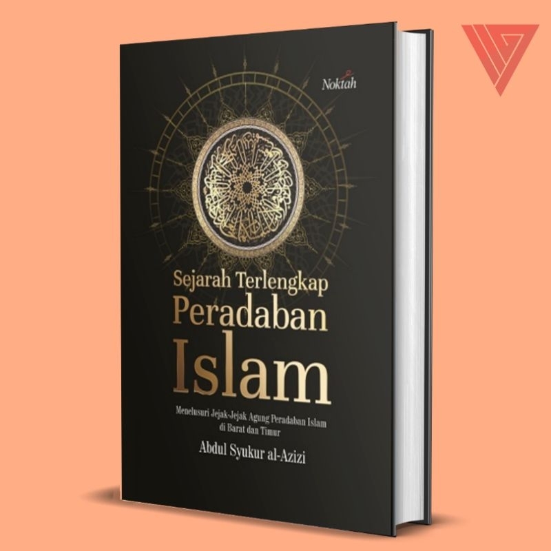 Jual Iyig - Buku Sejarah Terlengkap Peradaban Islam/Sejarah Peradaban ...