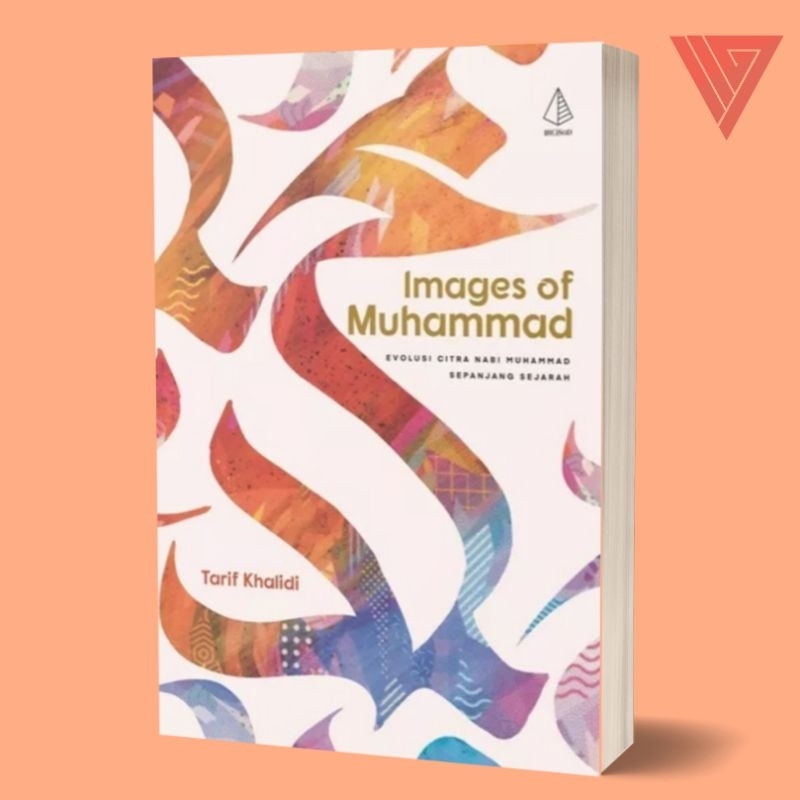 Jual Buku Images of Muhammad; Evolusi Citra Nabi Muhammad Sepanjang ...