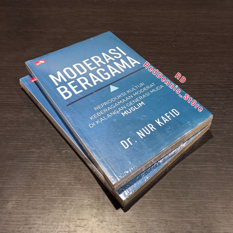 Jual Moderasi Beragama Reproduksi Kultur Keberagamaan Moderat di ...