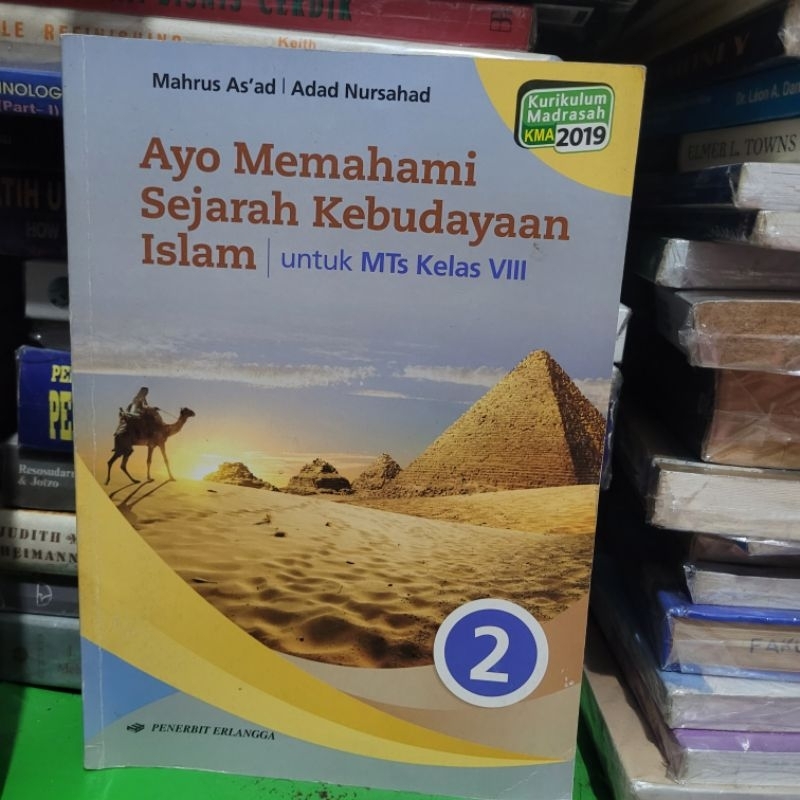 Jual BUKU BEKAS AYO MEMAHAMI SEJARAH KEBUDAYAAN ISLAM KELAS 1/2/3 MTS K madrasah 2019 ERLANGGA ...