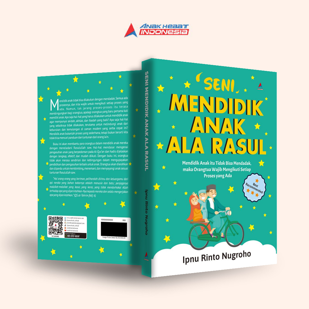 Jual Buku Seni Mendidik Anak Ala Rasul : Mendidik Anak Itu Tidak Bisa ...