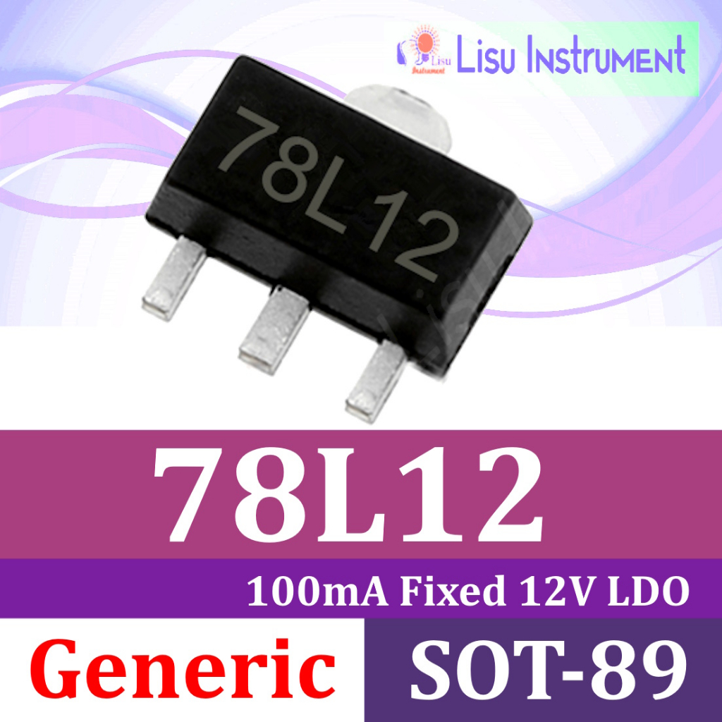 Jual 78L12 100mA Fixed 12V Positive Linear Voltage Regulator SOT-89 | Shopee Indonesia