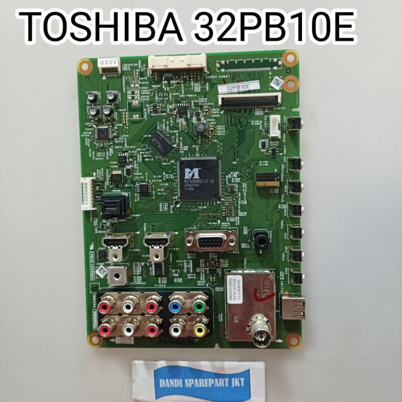 Jual TOSHIBA 32PB10E MAINBOARD - MB TOSHIBA 32PB10E - MAINBOARD TV TOSHIBA 32PB10E - MOTHERBOARD ...