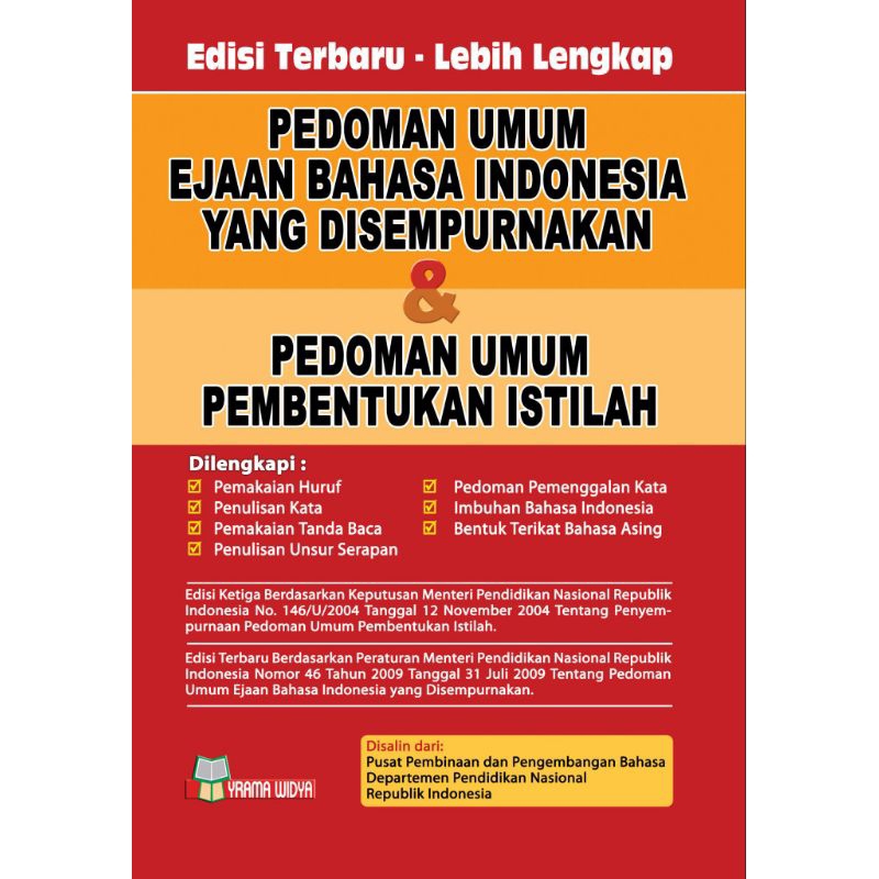 Jual BUKU PEDOMAN UMUM EJAAN BAHASA INDONESIA YANG DISEMPURNAKAN & PEDOMAN UMUM PEMBENTUKAN ...