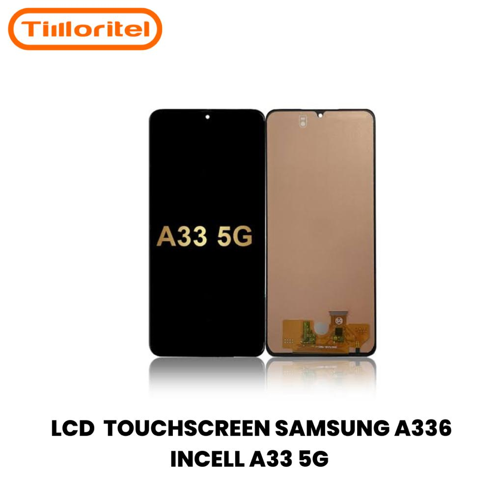 Jual LCD TOUCHSCREEN SAMSUNG A336 INCELL BLACK (GALAXY A33 5G) | Shopee ...