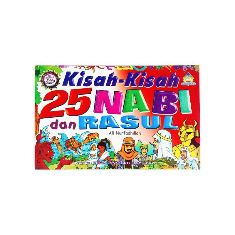 Jual Buku Cerita Anak Bergambar Kisah 25 Nabi dan Rasul Edisi Terlaris Dan Revisi | Shopee Indonesia