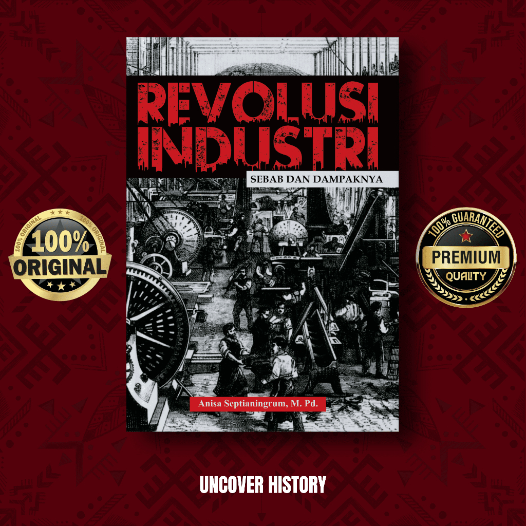 Jual Buku REVOLUSI INDUSTRI: Sebab dan Dampaknya | Shopee Indonesia