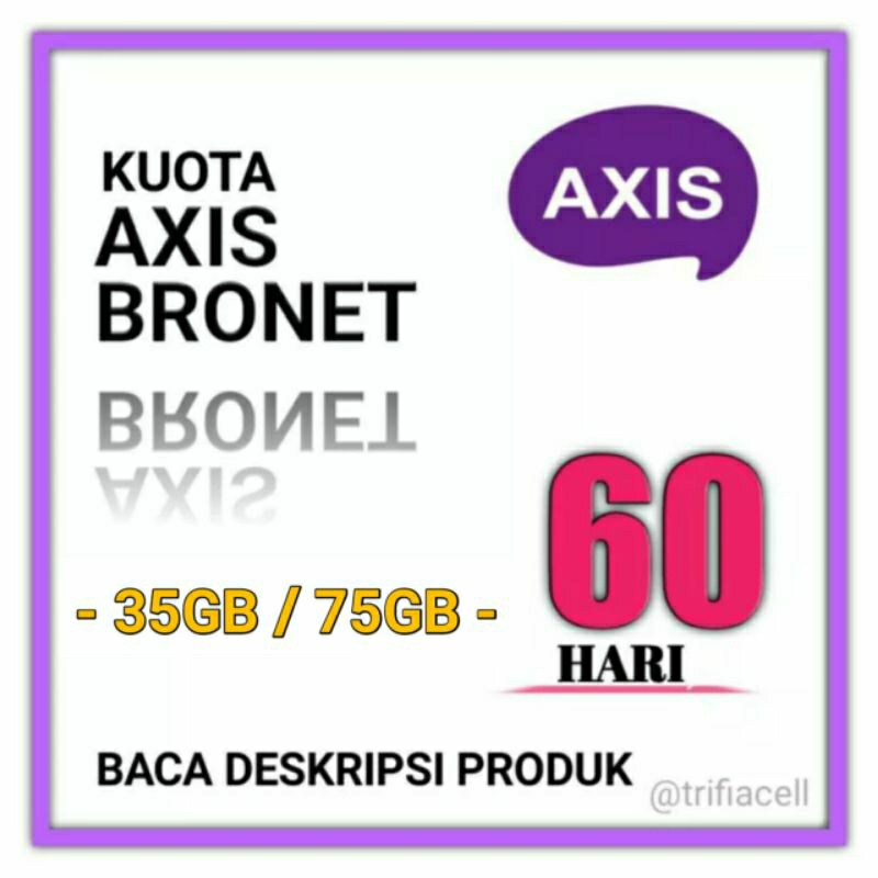 Jual Pulsa | Paket Data | Kuota Axis Bronet 35GB, 75GB 60 hari | Shopee Indonesia