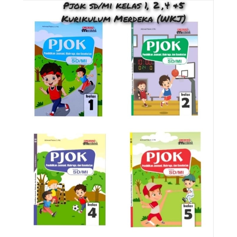 Jual Buku Siswa PJOK SD/MI Kelas 1 2 4 5 Kurikulum Merdeka ( WKJ) | Shopee Indonesia