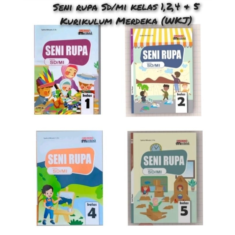 Jual Buku Siswa Seni Rupa SD/MI Kelas 1 2 4 5 Kurikulum Merdeka ( WKJ) | Shopee Indonesia
