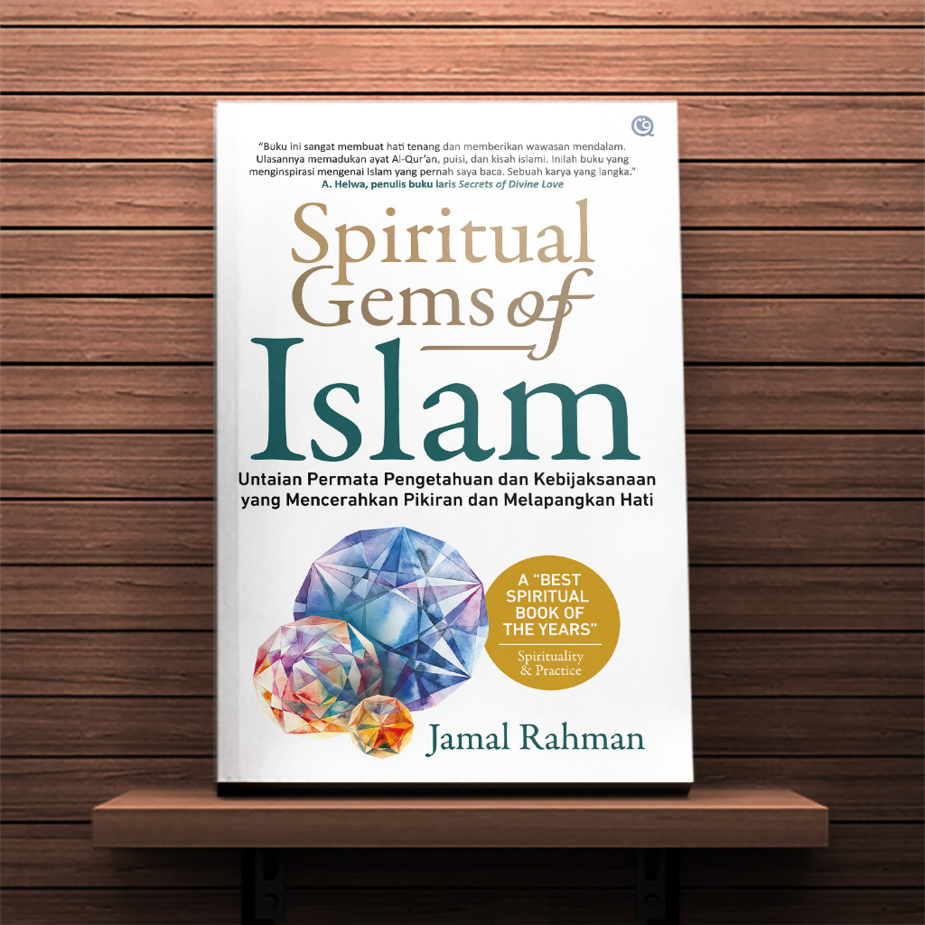Jual Buku Spiritual Gems of Islam - Jamal Rahman - Penerbit Qaf ...