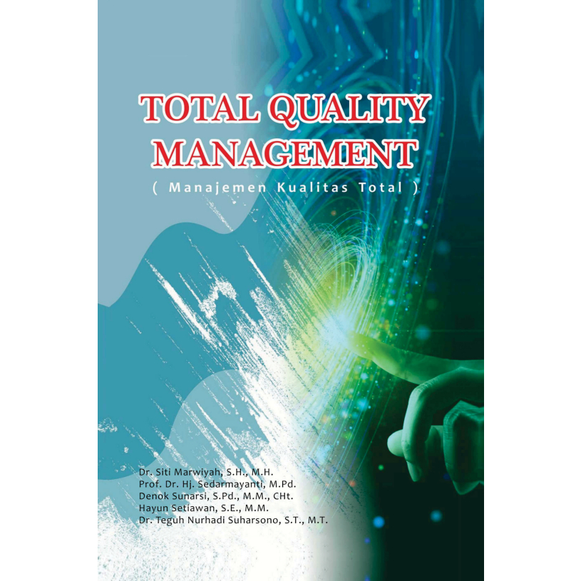 Jual Buku Total Quality Management (Manajemen Kualitas Total) - BUKU ... Jual Buku Total Quality Management (Manajemen Kualitas Total) - BUKU ...