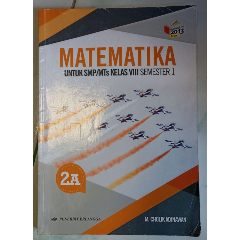 Jual Buku Matematika 2A 2B Kelas 2/VIII SMP/MTS Terbitan Erlangga Kurikulum 2013 Revisi (Bekas ...