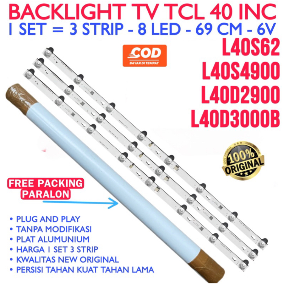 Jual BACKLIGHT TV LED TCL 40 INCH 40S62 40S4900 40D2900 40D3000B L40S62 ...