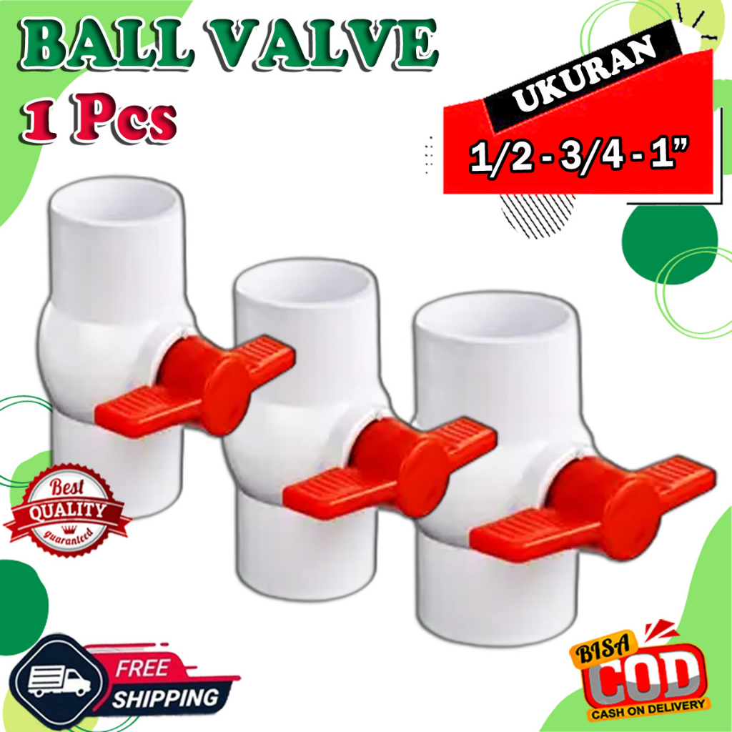 Jual BALL VALVE 3/4 1/2 1 INCH STOP KRAN PARALLON AIR PENYAMBUNG ALIRAN AIR MURAH | Shopee Indonesia