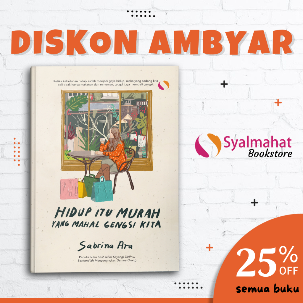 Jual Buku Motivasi Psikologi Hidup Itu Murah Yang Mahal Gengsi Kita Self Improvement ...