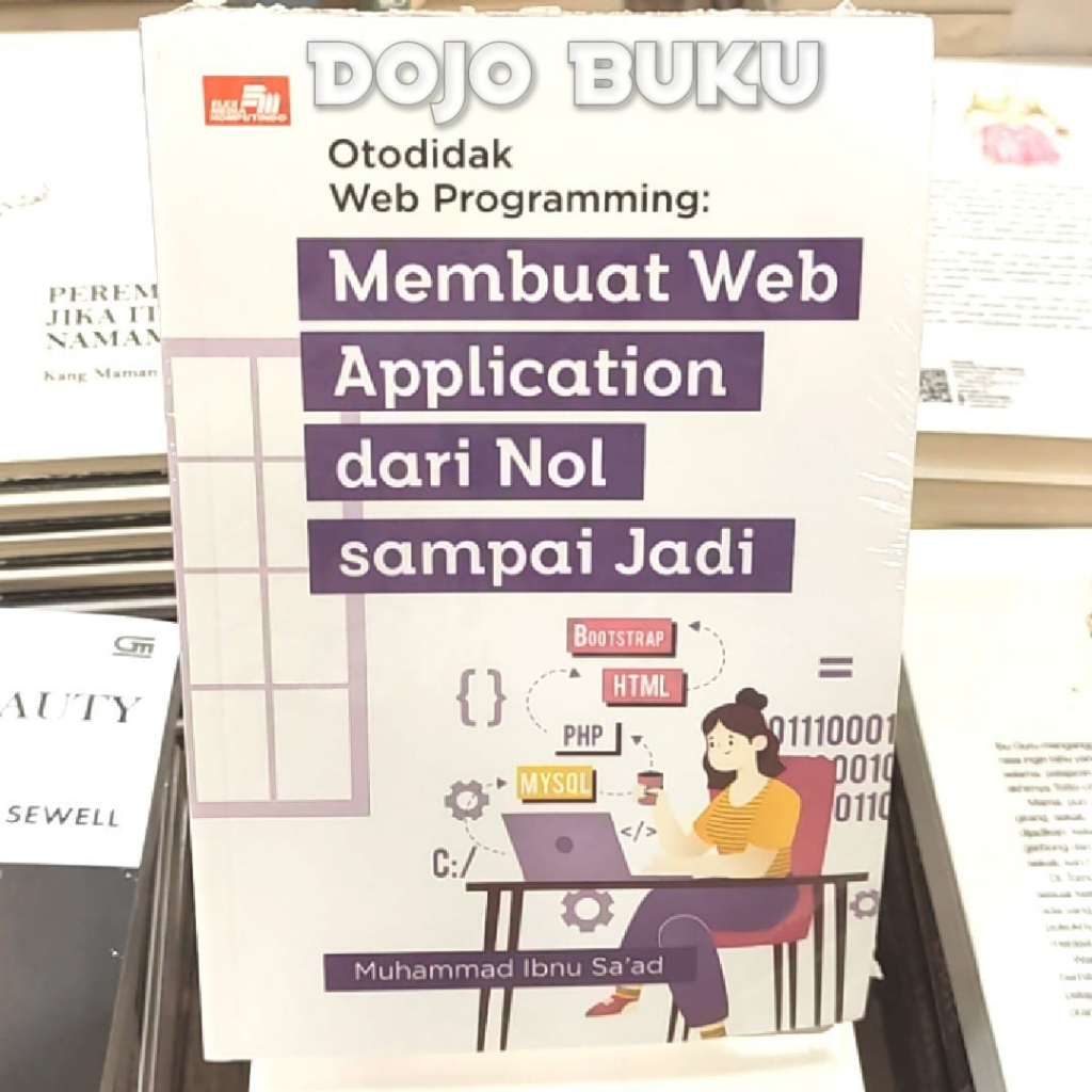 Jual Buku Otodidak Web Programming: Membuat Web Application dari Nol ...