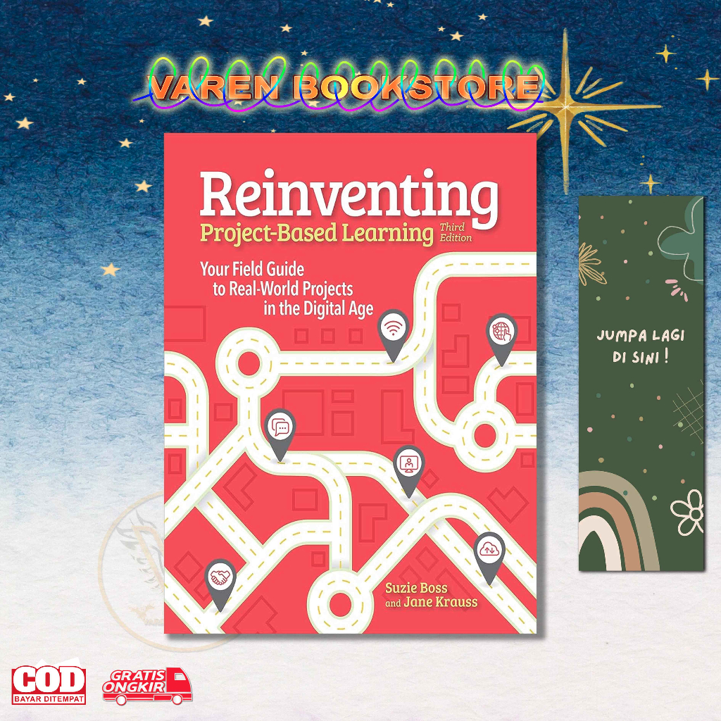 Jual Reinventing Project Based Learning: Your Field Guide by Suzie Boss ... Jual Reinventing Project Based Learning: Your Field Guide by Suzie Boss ...