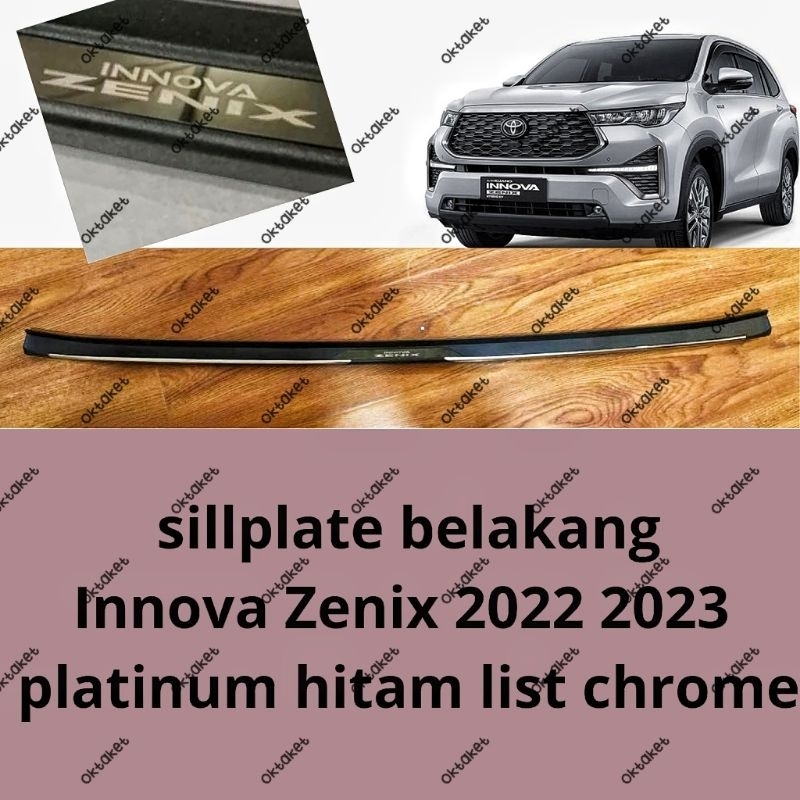Jual sillplate belakang Innova Zenix 2022 2024 2024 Platinum Hitam list ...