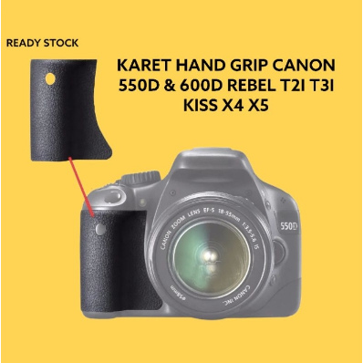 Jual Rubber Hand Grip Karet Body Kamera Canon Eos Dslr 550D 600D Main ...