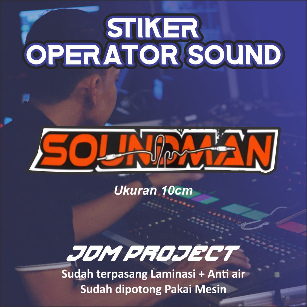Jual Stiker Khusus Untuk para Operator Sound System JDM | Shopee Indonesia