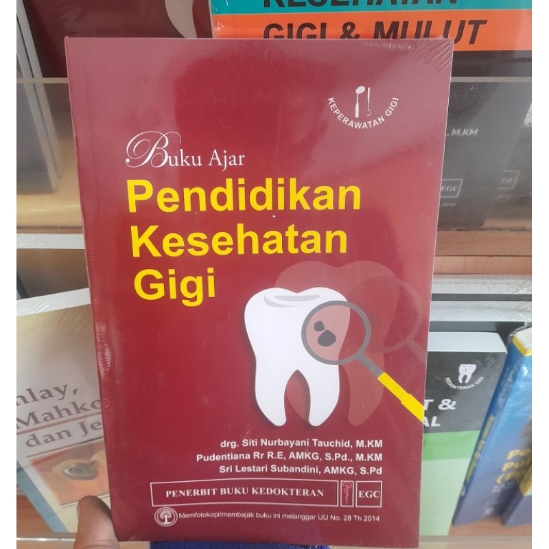 Jual Buku Ajar Pendidikan Kesehatan Gigi - Siti Nurbayani Tauchid Buku Original HVS | Shopee ...