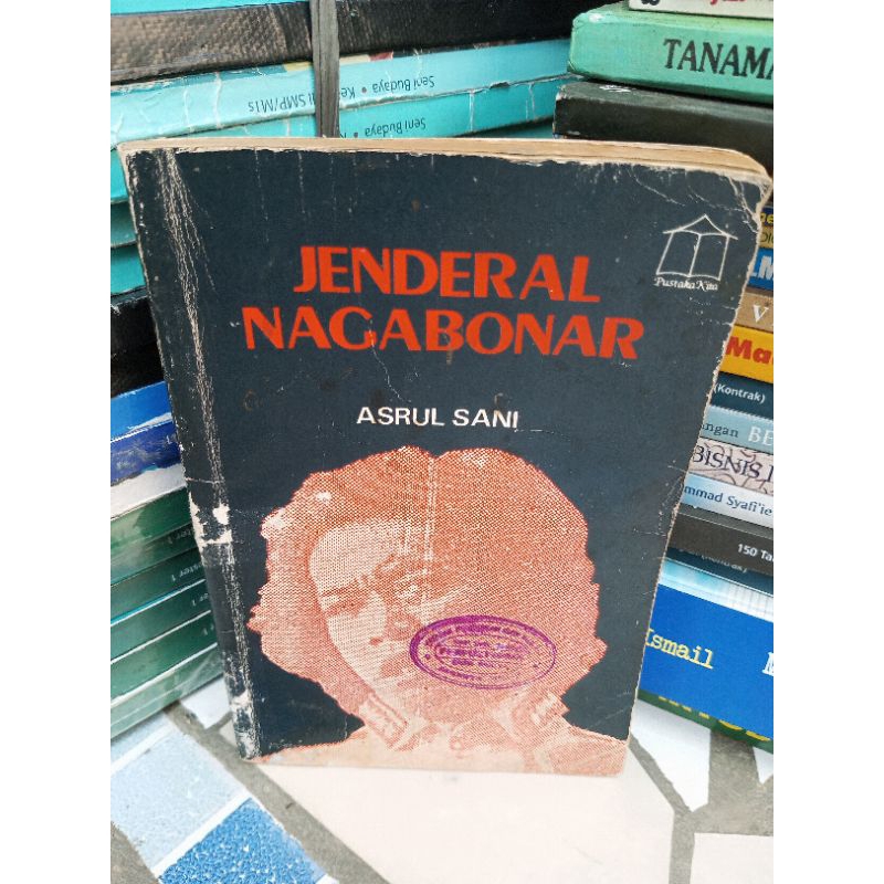 Jual BUKU SASTRA KLASIK ORIGINAL - ASRUL SANI - JENDERAL NAGABONAR | Shopee Indonesia