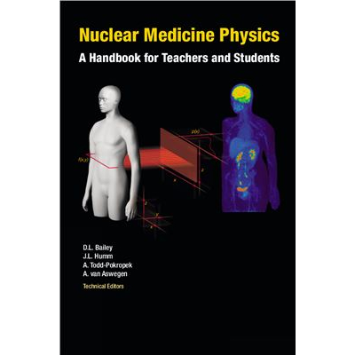 Jual Nuclear medicine physics: A handbook for students and teachers ...