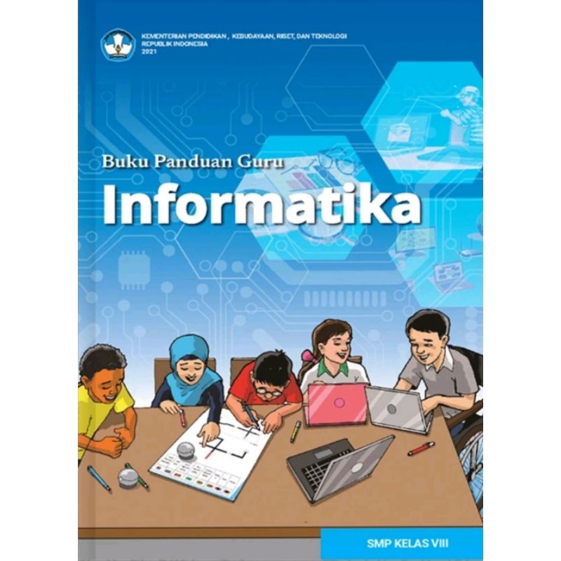 Jual Buku Guru K21 BG Informatika SMP/MTs Kelas 8 KURMER | Shopee Indonesia