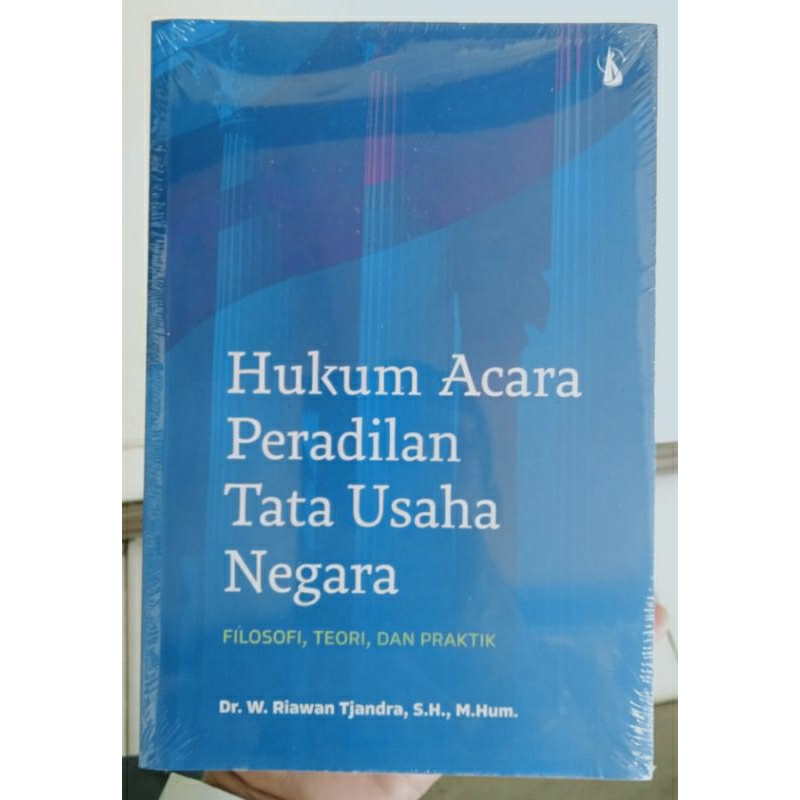 Jual BUKU HUKUM ACARA PERADILAN TATA USAHA NEGARA Filosofi Teori Dan Praktik | Shopee Indonesia