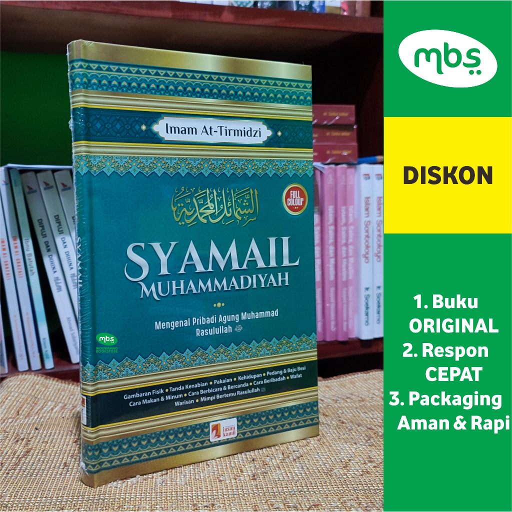 Jual BUKU SYAMAIL MUHAMMADIYAH - Mengenal Pribadi Agung Muhammad ...