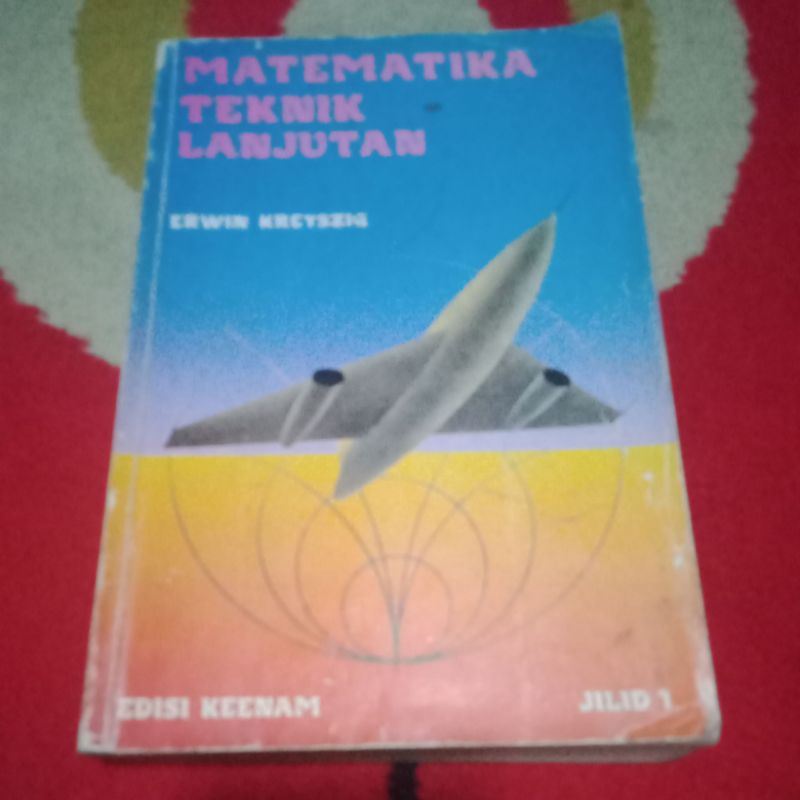 Jual MATEMATIKA TEKNIK LANJUTAN EDISI KEENAM JILID 1 | Shopee Indonesia