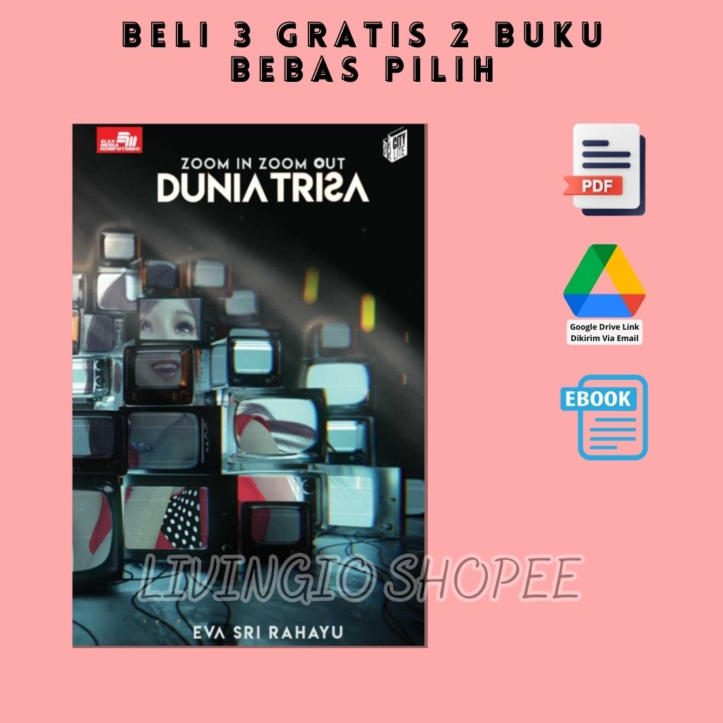 Jual Buku Zoom In Zoom Out Dunia Trisa - Eva Sri Rahayu | Shopee Indonesia