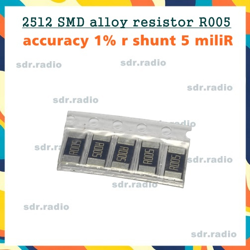 Jual 2512 SMD alloy resistor R005 0.005 ohm 5mR accuracy 1% r shunt 5 ...