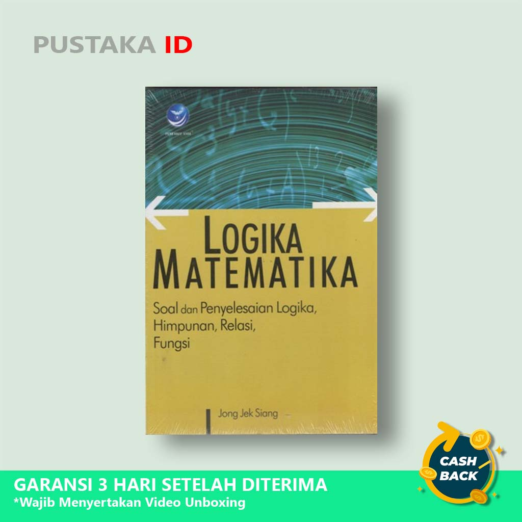 Jual Buku Logika Matematika : Soal Dan Penyelesaian Logika, Himpunan ...