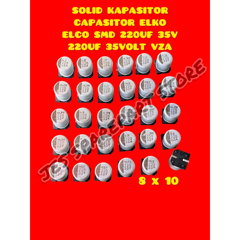 Jual SOLID KAPASITOR CAPASITOR ELKO ELCO SMD 220UF 35V 220UF 35VOLT VZA 8 x 10 | Shopee Indonesia