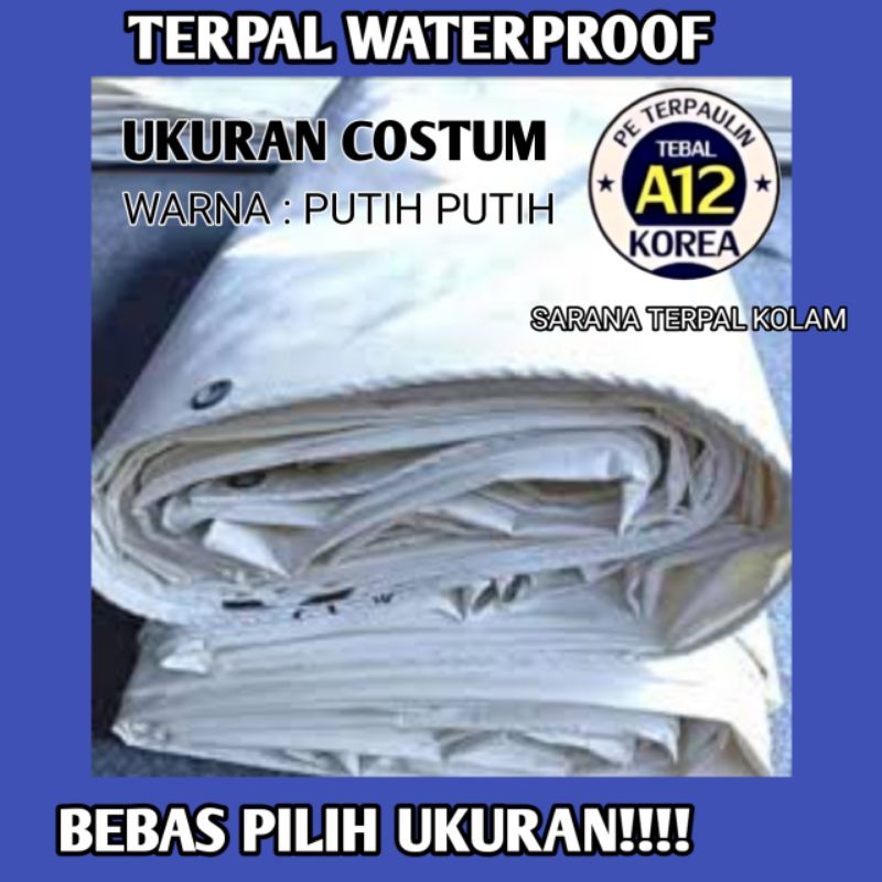 Jual TERPAL WATERPROOF TERPAL TENDA NIKAHAN/TERPAL TEROP WARNA PUTIH ...
