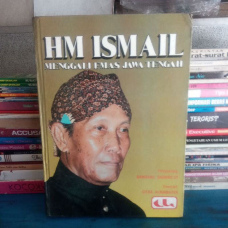 Jual HM Ismail Menggali Emas Jawa Tengah | Shopee Indonesia