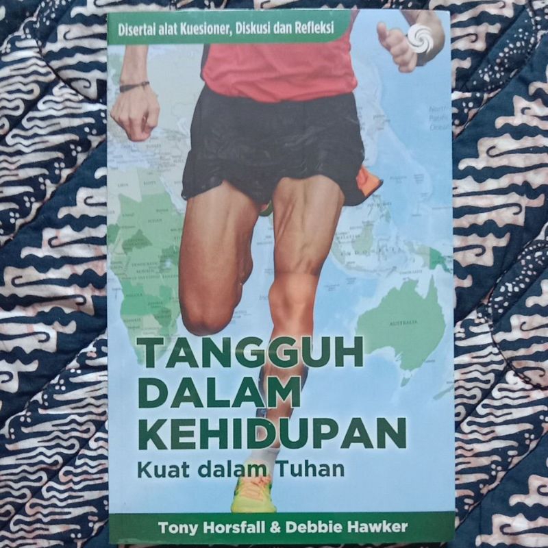 Jual Buku Rohani, Tangguh dalam Kehidupan, Kuat dalam Tuhan﻿ - Horsfall ...