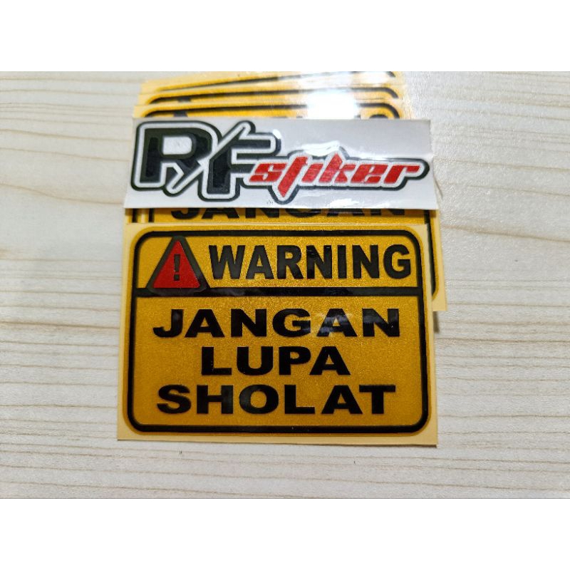 Jual Stiker warning jangan lupa sholat stiker cutting | Shopee Indonesia
