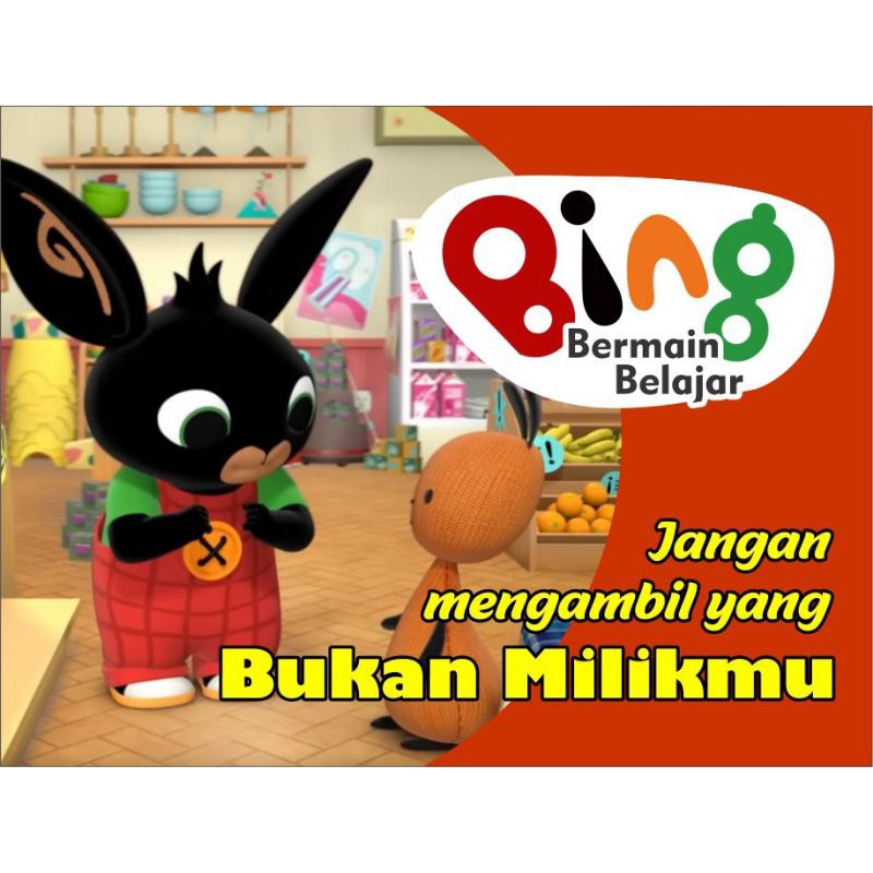 Jual Buku Komik Cerita Anak Bing Bunny Jangan mengambil yang Bukan ...