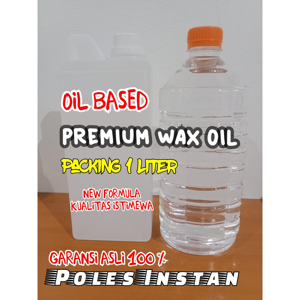 Jual Wax Oil Premium 100% Asli 1 Liter Oil Based Pengkilap Kendaraan ...