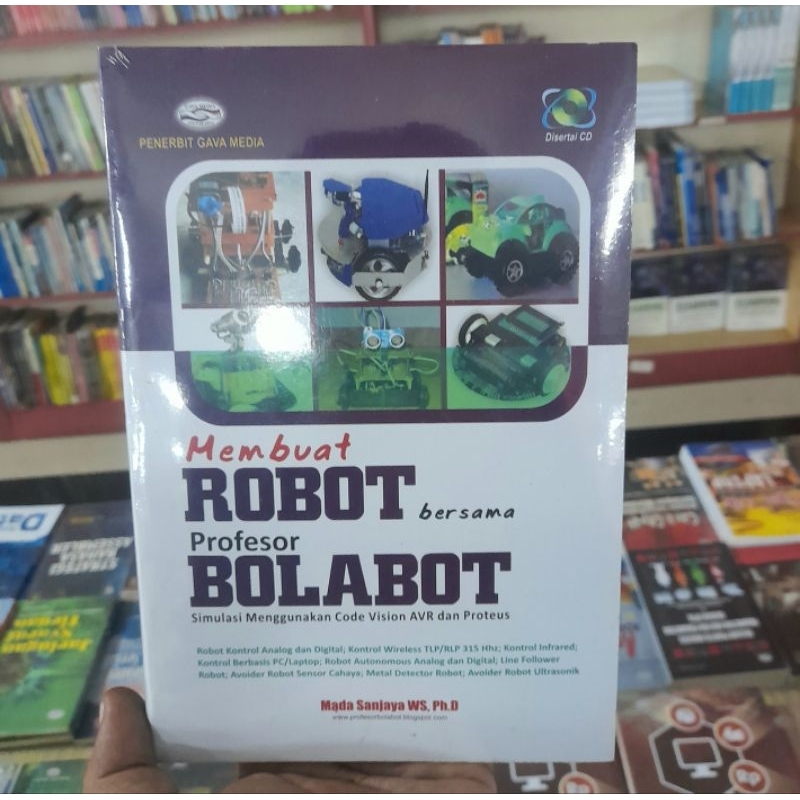 Jual Membuat Robot Bersama Profesor BOLABOT+CD - Mada Sanjaya Buku Original HVS | Shopee Indonesia