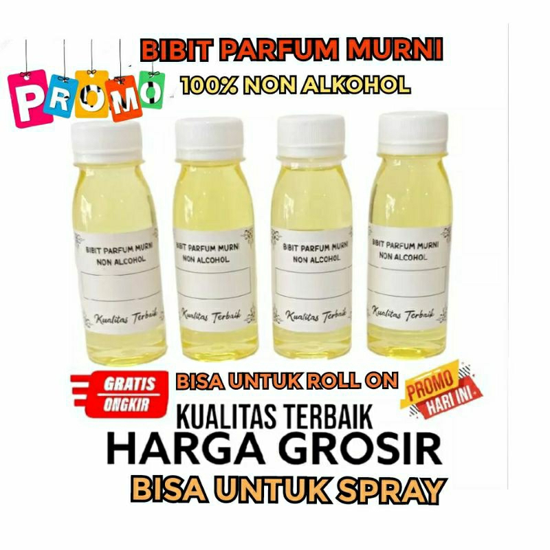 Jual (100ML) BIBIT PARFUM MURNI NON ALKOHOL BISA UNTUK ROLL ON ATAU ...