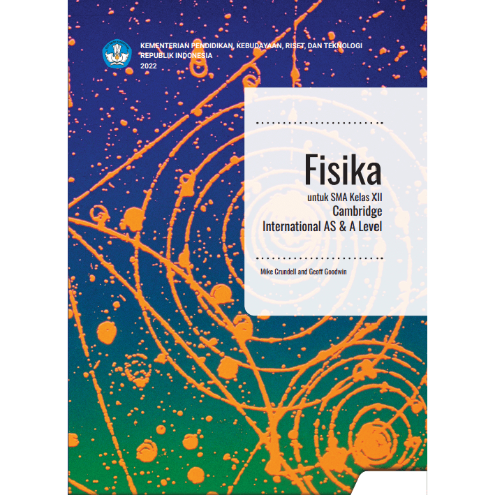 Jual Buku Siswa Fisika SMA/MA Kelas 11 12 MIPA Fase F Kurikulum Merdeka Kumer Peminatan ...
