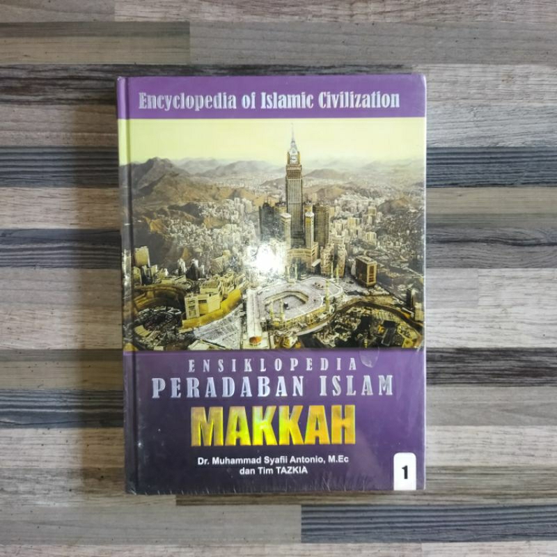 Jual ENSIKLOPEDIA PERADABAN ISLAM : MAKKAH | Shopee Indonesia