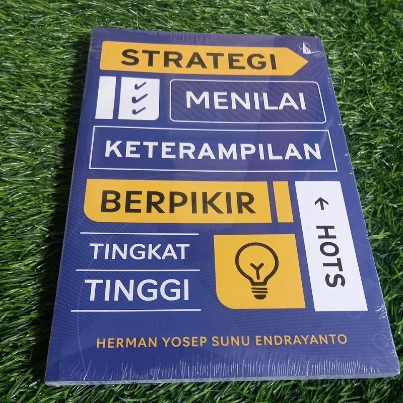 Jual BUKU STRATEGI MENILAI KETERAMPILAN BERPIKIR TINGKAT TINGGI ... Jual BUKU STRATEGI MENILAI KETERAMPILAN BERPIKIR TINGKAT TINGGI ...