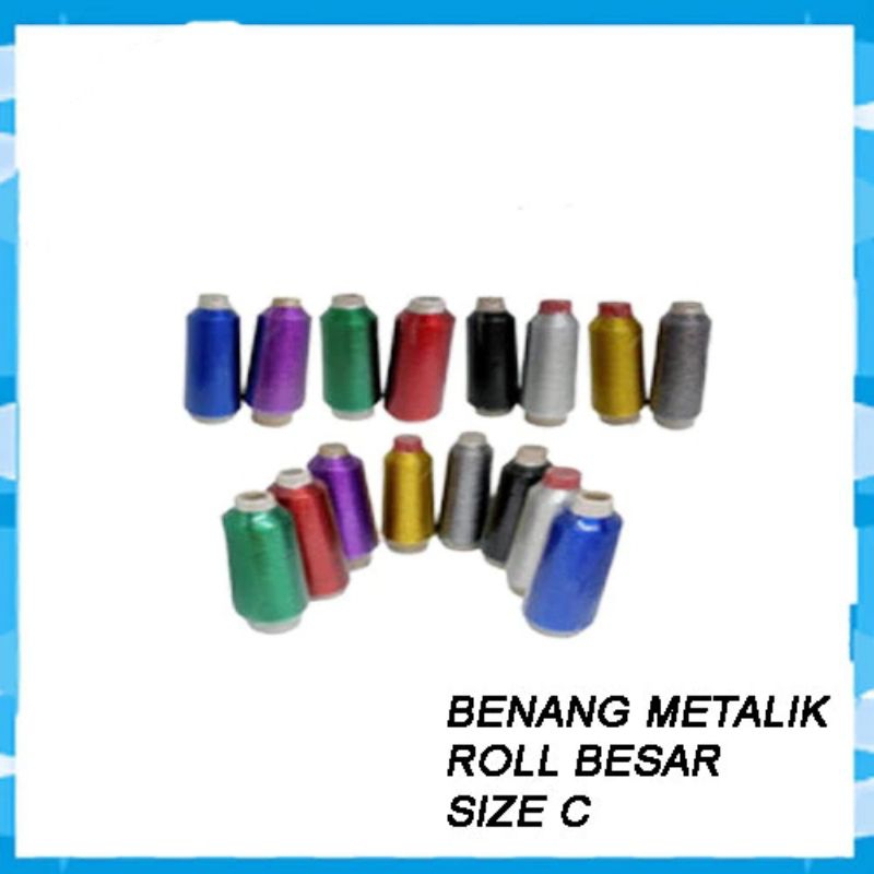 Jual BENANG METALIK ROLL BESAR SIZE C | Shopee Indonesia
