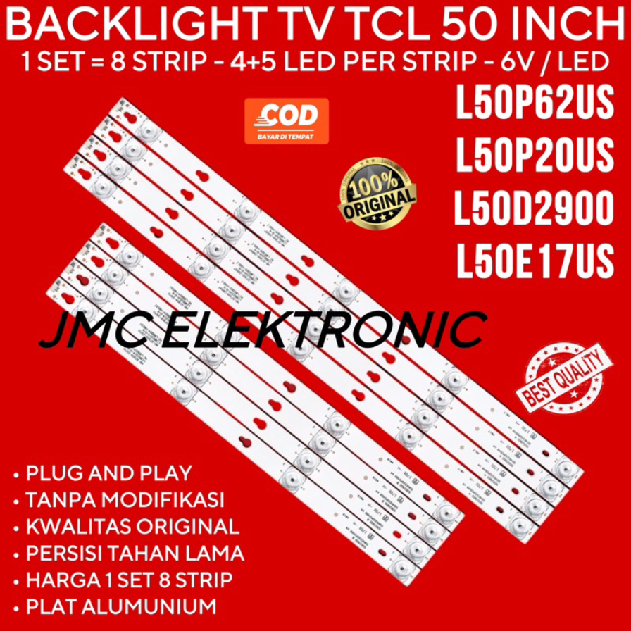 Jual BACKLIGHT TV LED TCL 50 INCH L50P62US L50P20US L50D2900 L50E17US 50P62US 50P20US 50D2900 ...