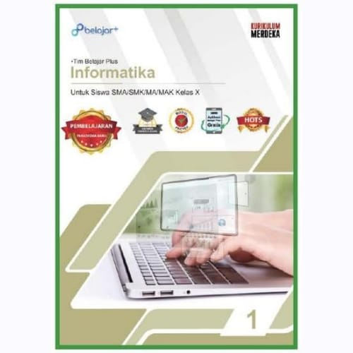 Jual Belajar Plus - Buku Informatika untuk Siswa SMA /SMK /MA /MAK Kelas X Kurikulum Merdeka ...